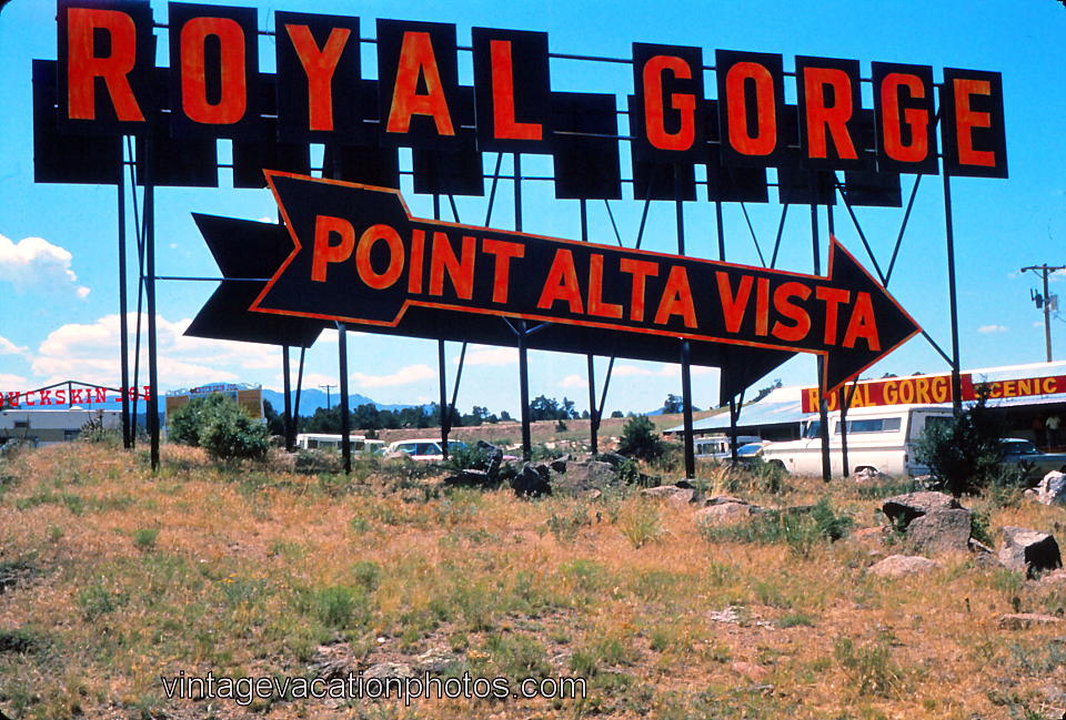Vintage Vacation Photos: Royal Gorge sign, Canon City, Colorado, 1973